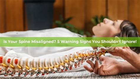 Is Your Spine Misaligned 5 Warning Signs You Shouldnt Ignore