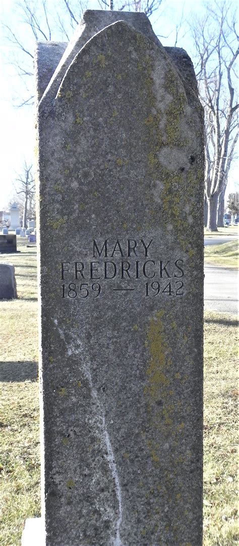 Mary Schaefer Fredricks 1859 1942 Mémorial Find A Grave