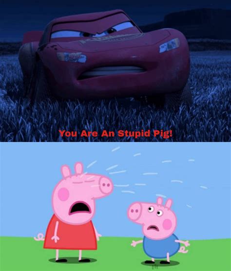Lightning Mcqueen Makes Peppa Pig Cry By Cars Lover 2006 On Deviantart