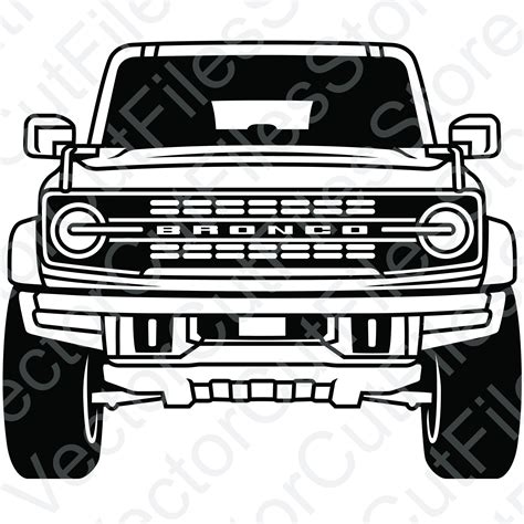 Ford Bronco 2022 Front View Vector Cut File Etsy Ford Bronco