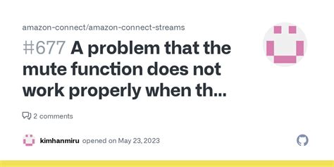 A Problem That The Mute Function Does Not Work Properly When The Value Of Allowframedsoftphone