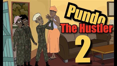 Boys Dzangu Pundo The Hustler Part 2 Youtube
