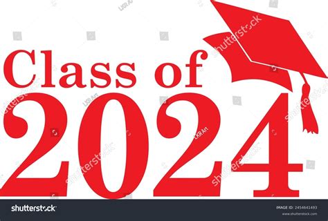 2024 Congratulations Class 2024 Stock Illustration 2454641493