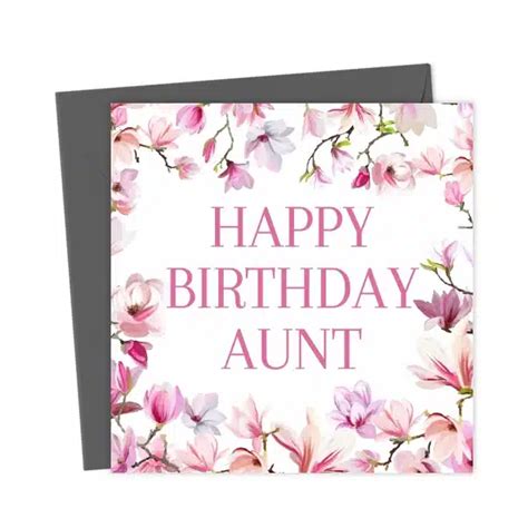 Happy Birthday Aunt Flowers You Said It