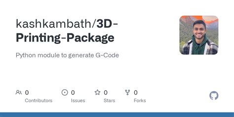 GitHub Kashkambath D Printing Package Python Module To Generate G Code