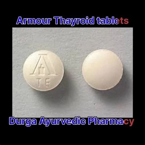 Armour Thyroid Tablets Packaging Type Bottle Packaging Size 100