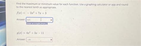 Solved Find The Maximum Or Minimum Value For Each Function Chegg