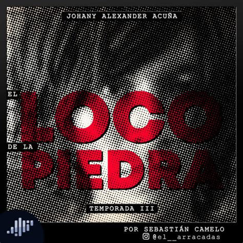 Serialmente Luis Gregorio Ramírez Maestre El Monstruo De La Soga