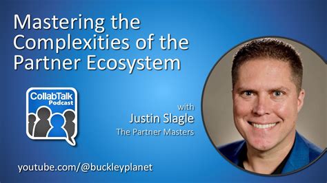 Collabtalk Podcast Episode 169 With Justin Slagle Buckleyplanet