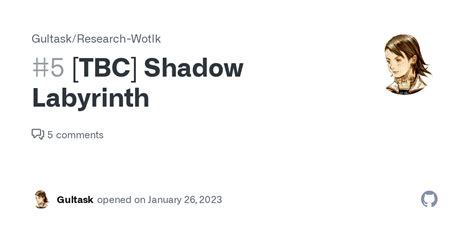 Tbc Shadow Labyrinth · Issue 5 · Gultaskresearch Wotlk · Github
