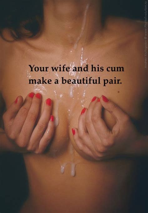 Foto De Your Wife And His Cum Make A Beautiful Pair