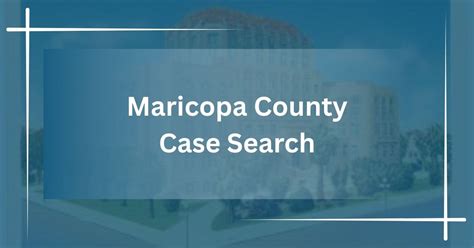 Maricopa County Case Search