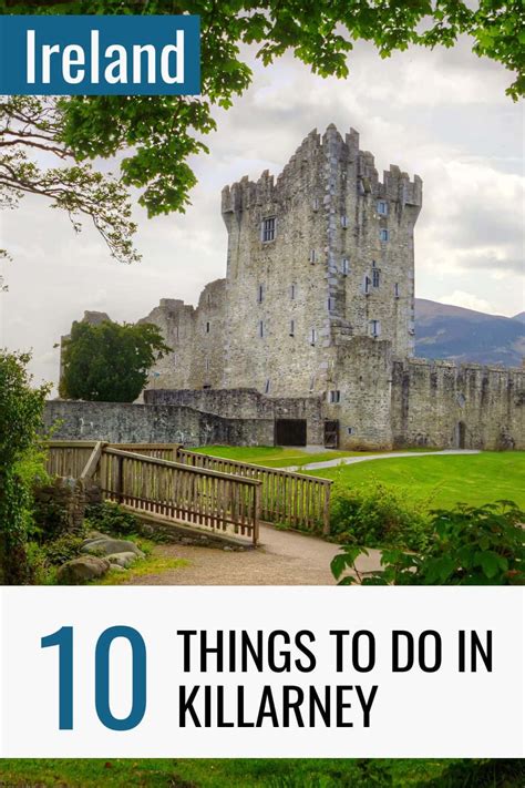 10 Best Things To Do In Killarney Ireland