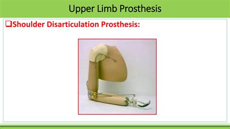 Upper Limb Prosthesis Group1 Presentation Pptx