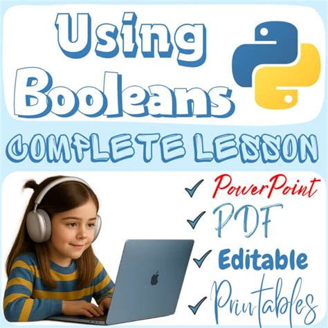 When To Use The Boolean Data Type In Python Programming Coding Lessons