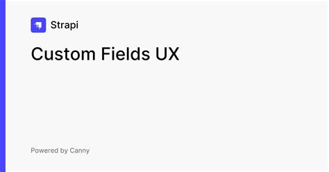 custom fields ux voters strapi