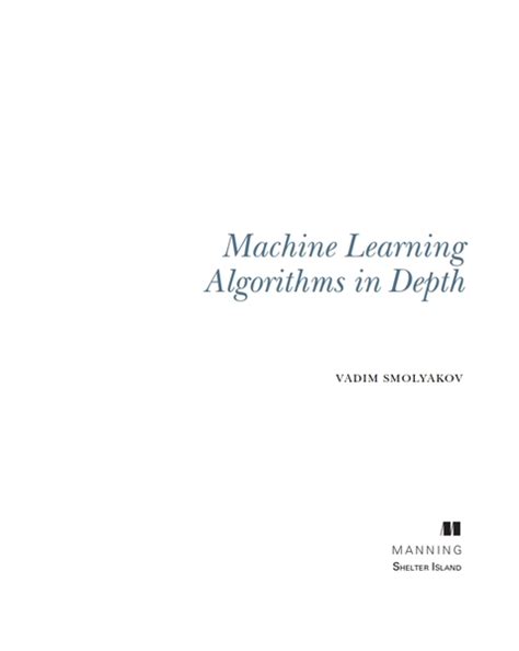 Machine Learning Algorithms In Depth