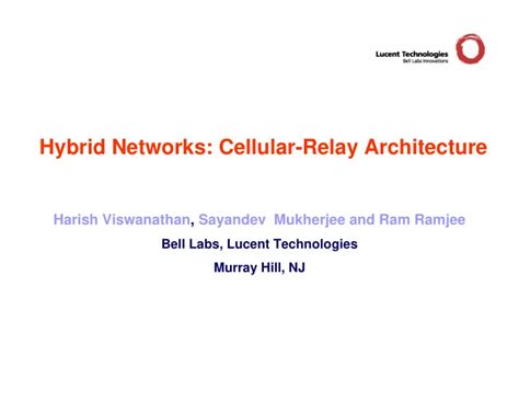 [ppt] Hybrid Networks Cellular Relay Architecture Harish Viswanathan Powerpoint Presentation