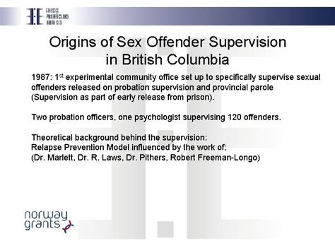 Evolution Of Community Supervision Of Sex Offenders How