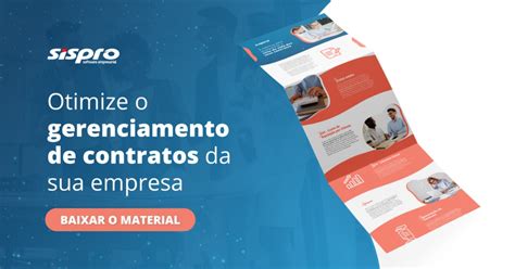 Você Não Precisa Mais Se Preocupar Com A Forma Que Organiza Seus Contratos Sispro Serviços E