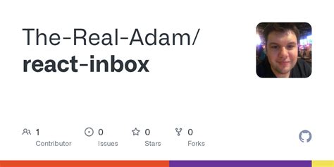 Github The Real Adamreact Inbox