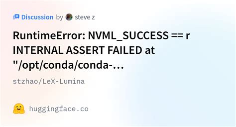 Stzhaolex Lumina · Runtimeerror Nvmlsuccess R Internal Assert Failed At Optcondaconda