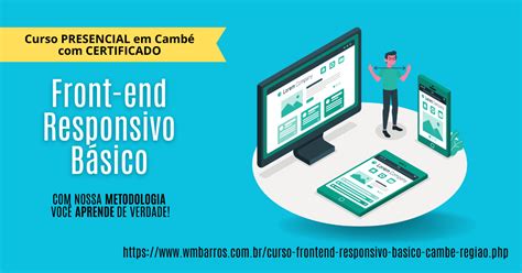 Curso Presencial De Front End Responsivo Básico Em Cambé Pr Wmbarros