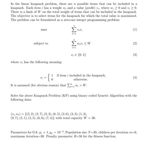 Solved In The Linear Knapsack Problem There Are N Possible