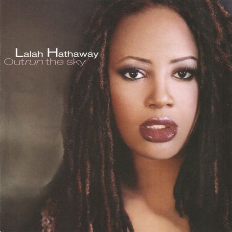 2004 Lalah Hathaway Outrun The Sky Sessiondays