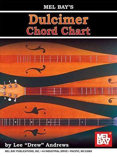 Dulcimer Chord Chart By Lee Drew Andrews New Book Free And Fast
