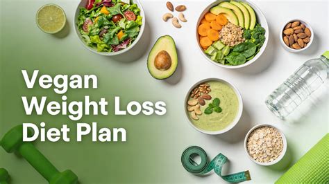 Vegan Weight Loss Diet Plan Best Diet For Vegans To Lose Weight