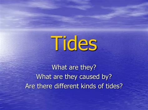 Ppt Tides Powerpoint Presentation Free Download Id5239085