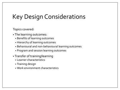 Key Design Considerations Learning Outcomes And Training Transfer