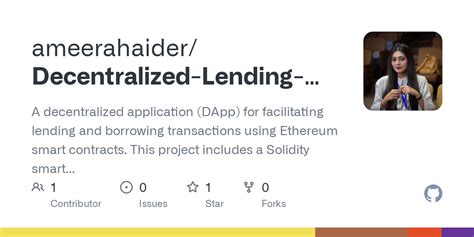 Github Ameerahaiderdecentralized Lending System Dapp A