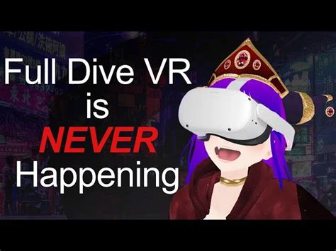 The Next Level Of Virtual Reality Exploring Full Dive Vr Enablegeek