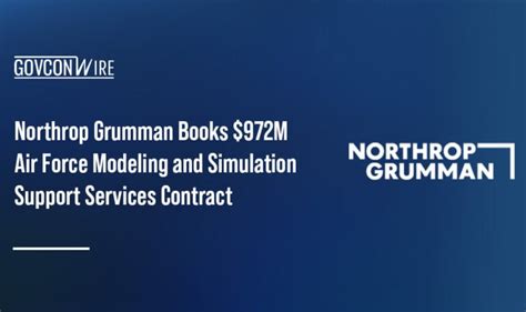 Northrop Books 972m Usaf Modeling And Simulation Contract