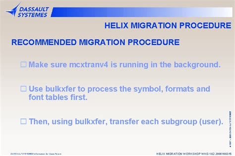 Helix Migration Workshop Subject Helix V 4 R