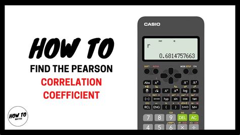 How To Find The Correlation Coefficient Pearson Correlation