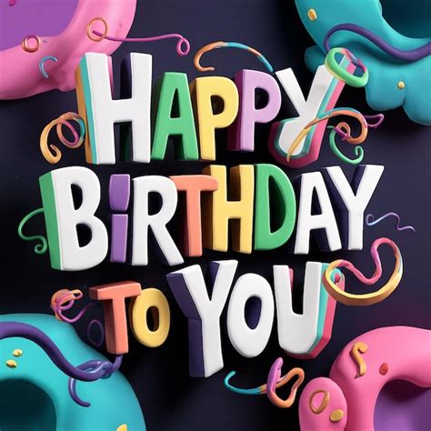 Happy Birthday To You Premium Ai Generated Image