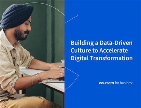 Building A Data Driven Culture To Accelerate Digital Transformation