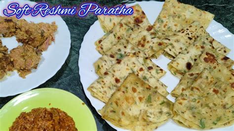 Worlds Softest Paratha Reshmi Paratha Recipe Quick Breakfast