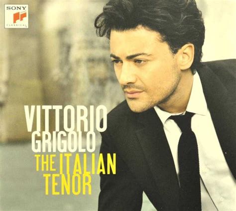 Grigolo Vittorio Italian Tenor The Vittorio Grigolo Cd Album Muziek Bol