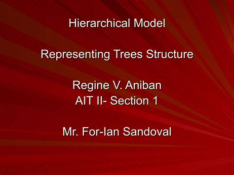 Hierarchical Model Representing Trees Structure Ppt