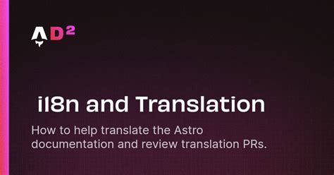 🌐 i18n and translation astro docs docs ad²
