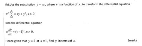 solved b use the substitution y vx where v is a