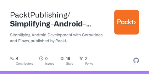 Github Packtpublishingsimplifying Android Development With Coroutines And Flows Simplifying