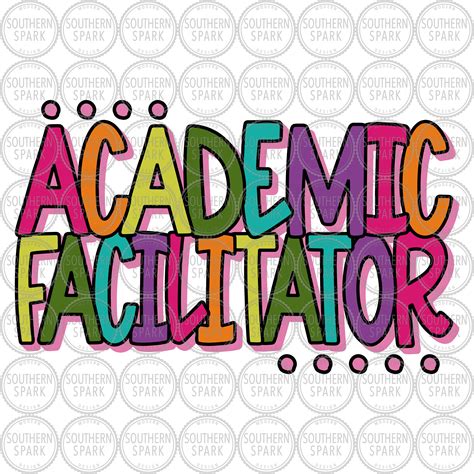 Academic Facilitator Svg Teacher Appreciation Back To School Svg