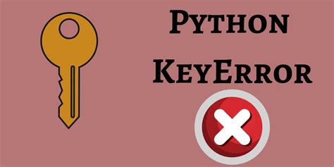 Python Keyerror