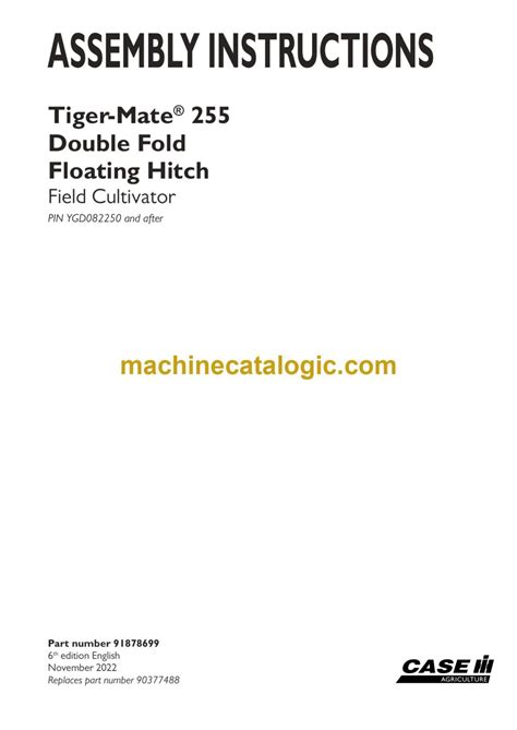 Case Tiger Mate 255 Double Fold Floating Hitch Field Cultivator Assembly Instructions Machine