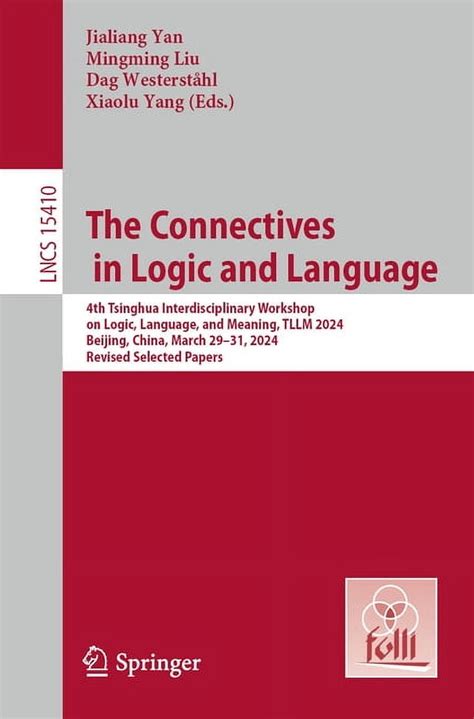 Lecture Notes In Computer Science The Connectives In Logic And Language
